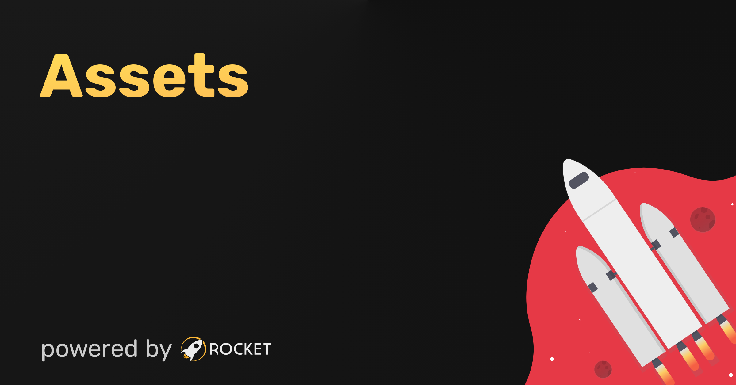 Assets Rocket